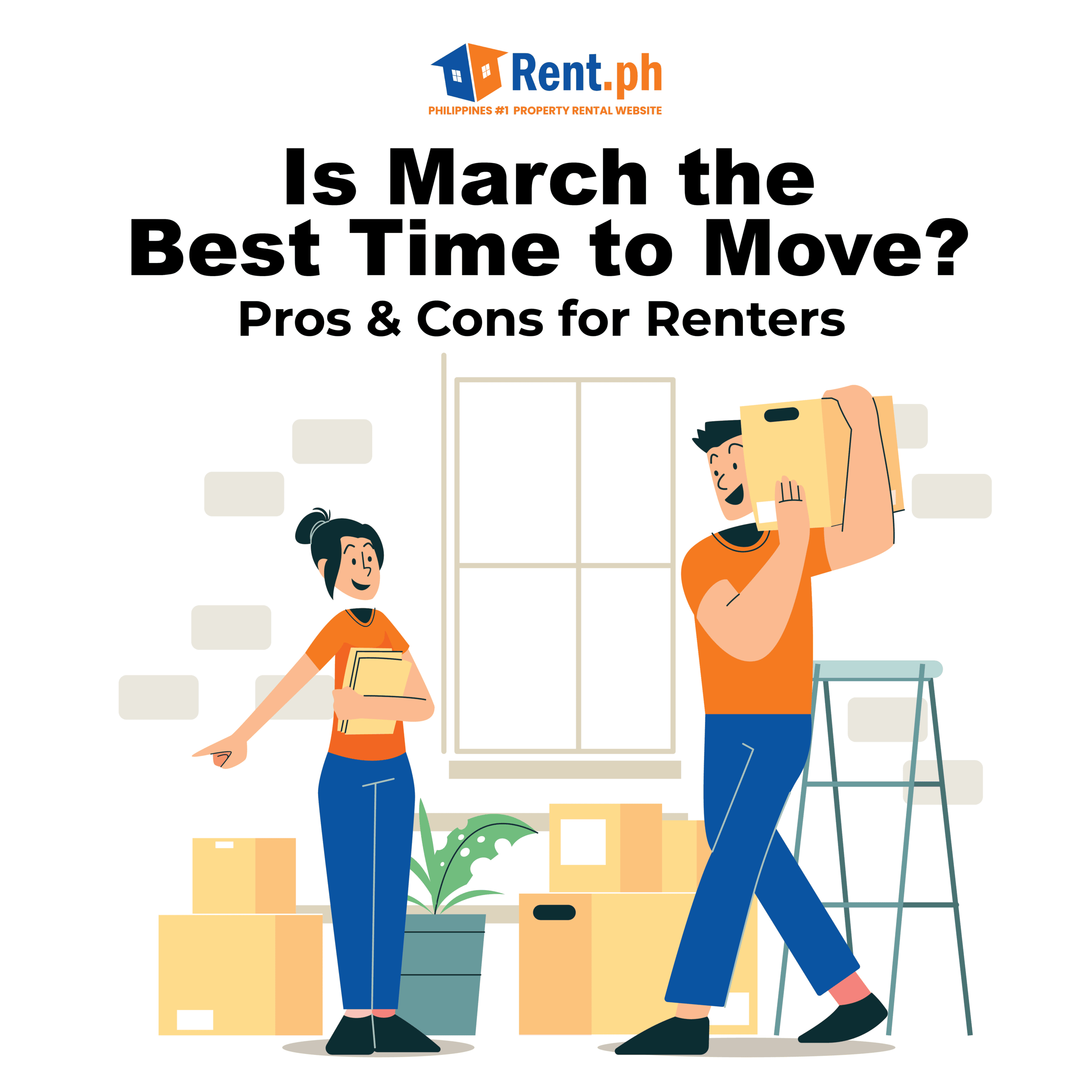 Is March the Best Time to Move? Pros & Cons for Renters - Rent.ph ...